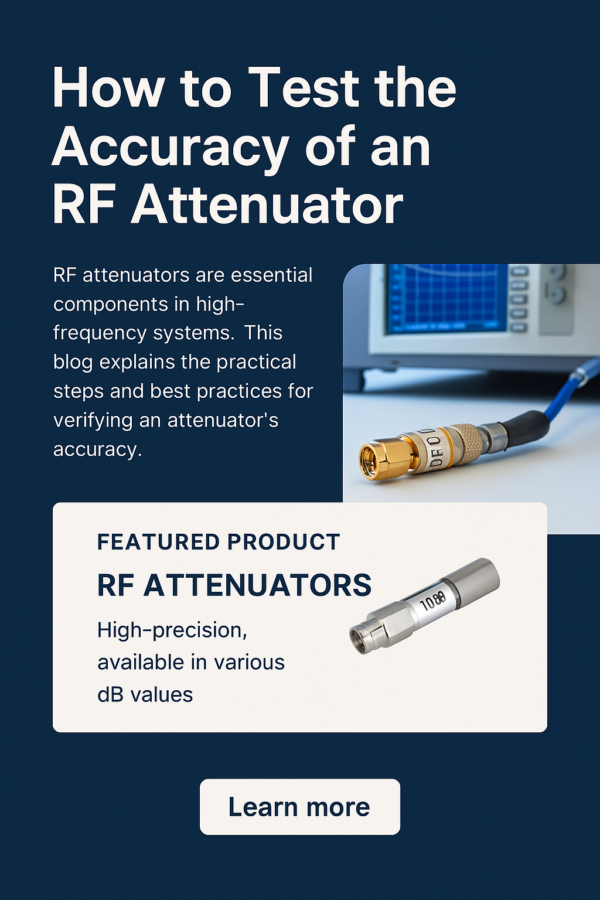 How to Test the Accuracy of an RF Attenuator - Reach Line